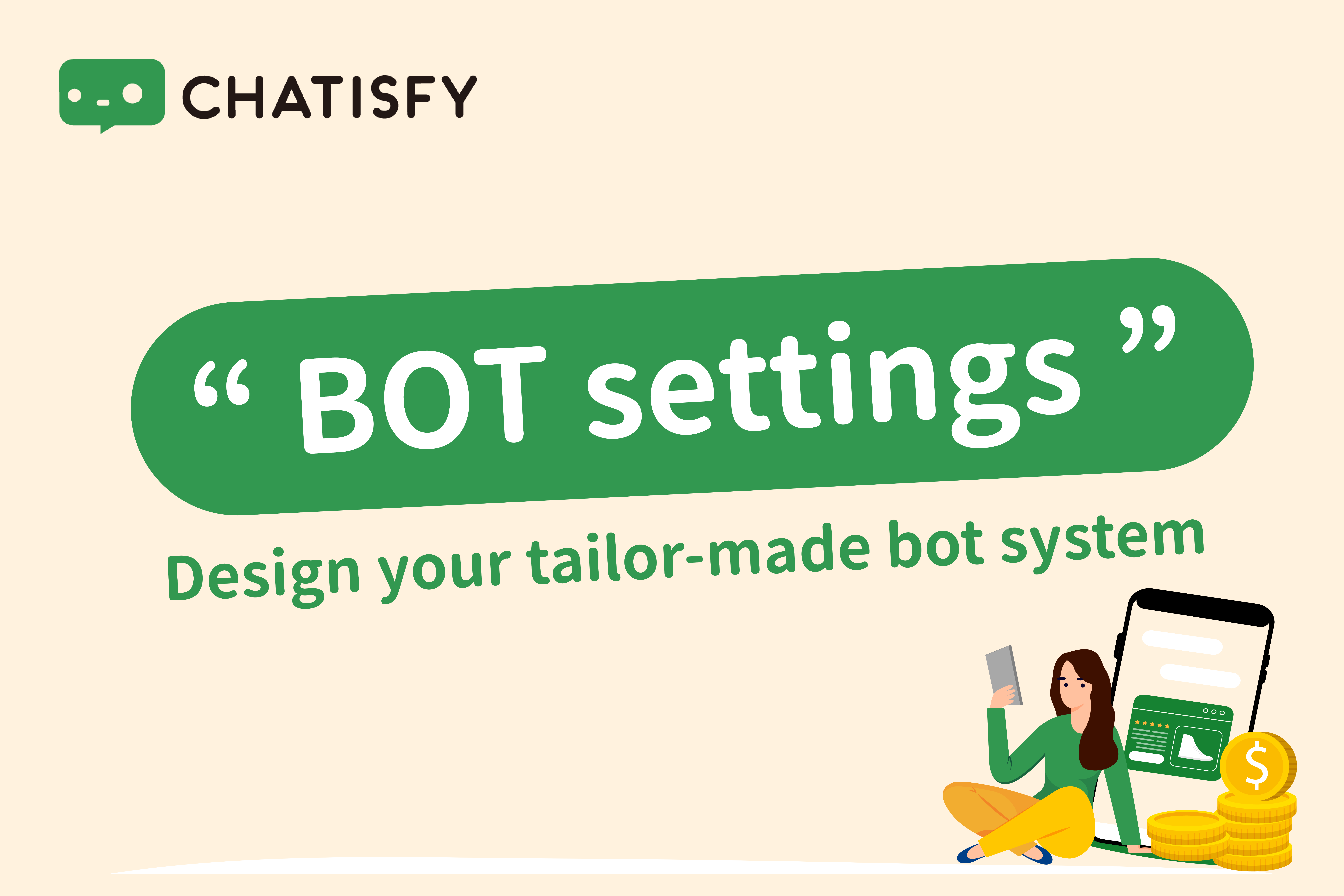 (8) Bot Settings - CHATISFY BLOG